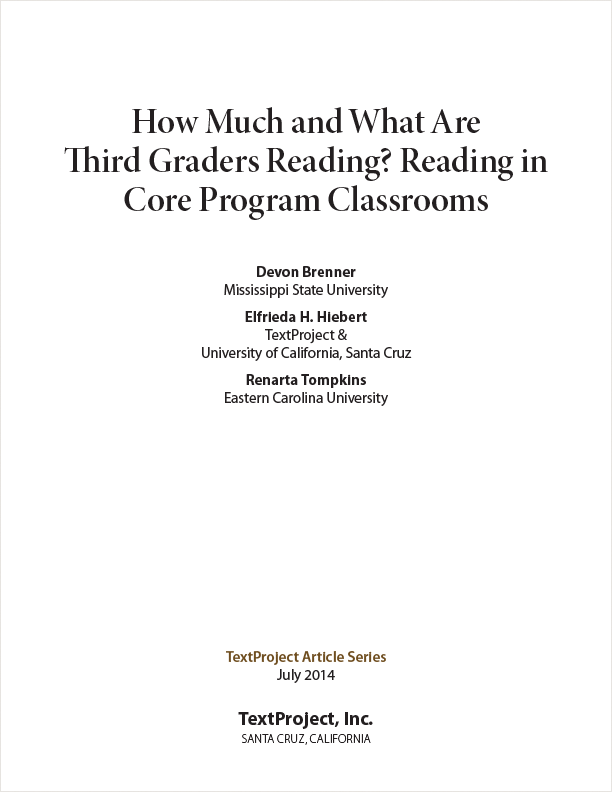 How Much and What Are Third Graders Reading? Reading in Core Program ...