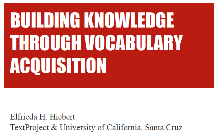 Hiebert-2015-June-Building-Knowledge-through-Vocabulary-COVER – TextProject